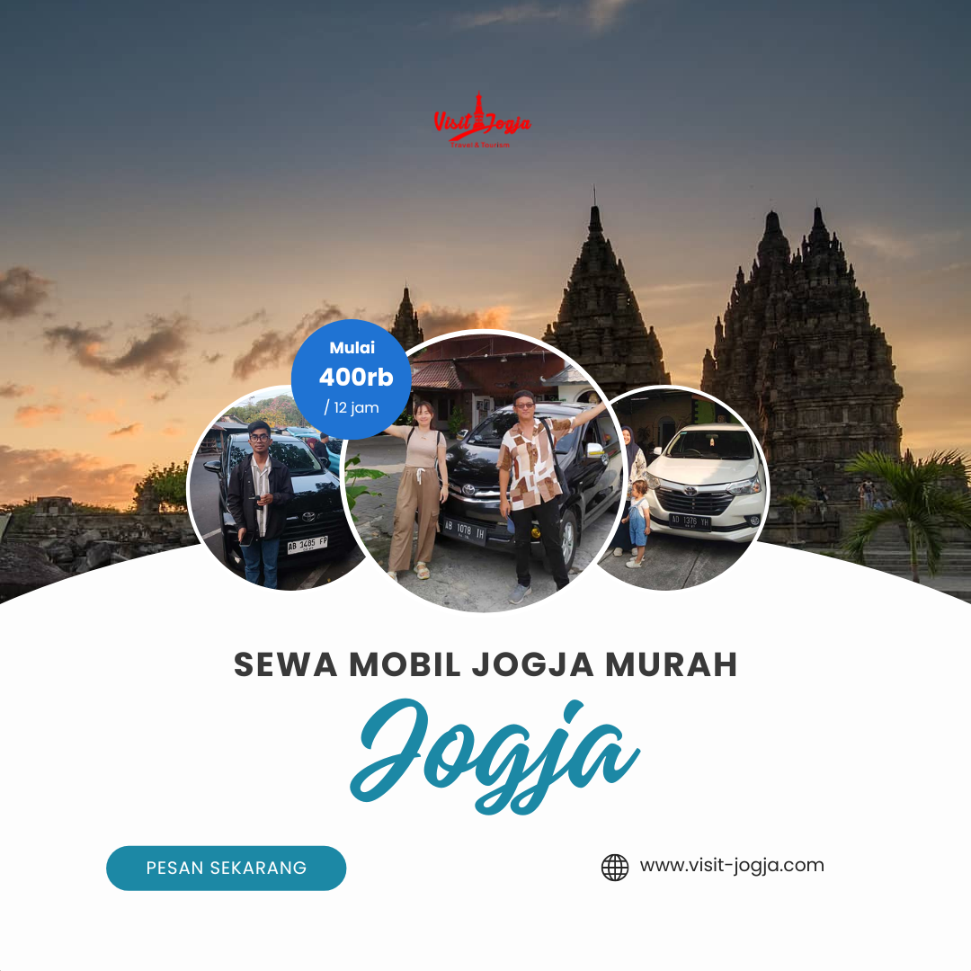 Sewa Mobil Jogja Murah untuk Liburan dan Perjalanan Nyaman